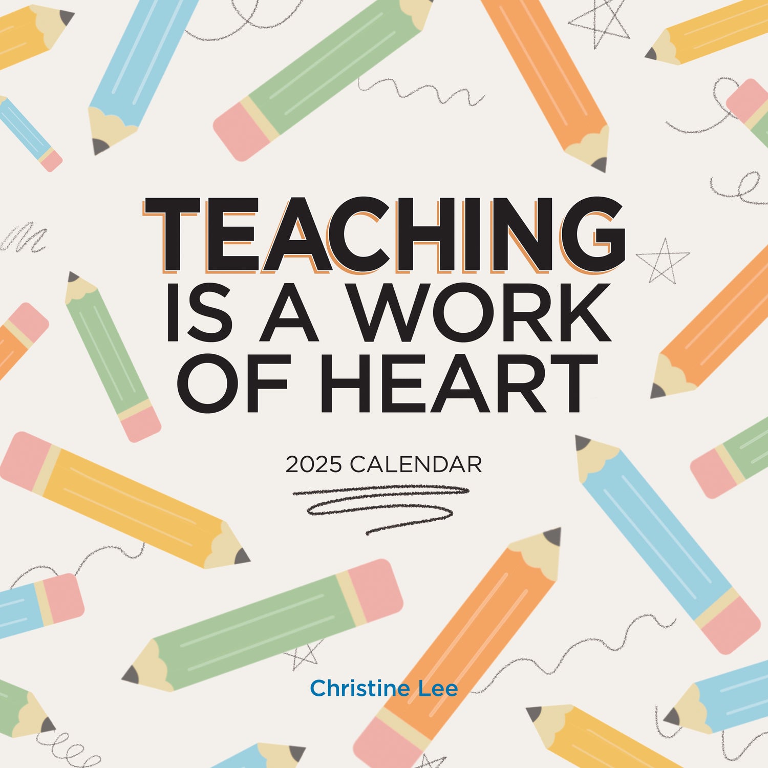 2025 Teacher Wall Calendar – Created By Christine